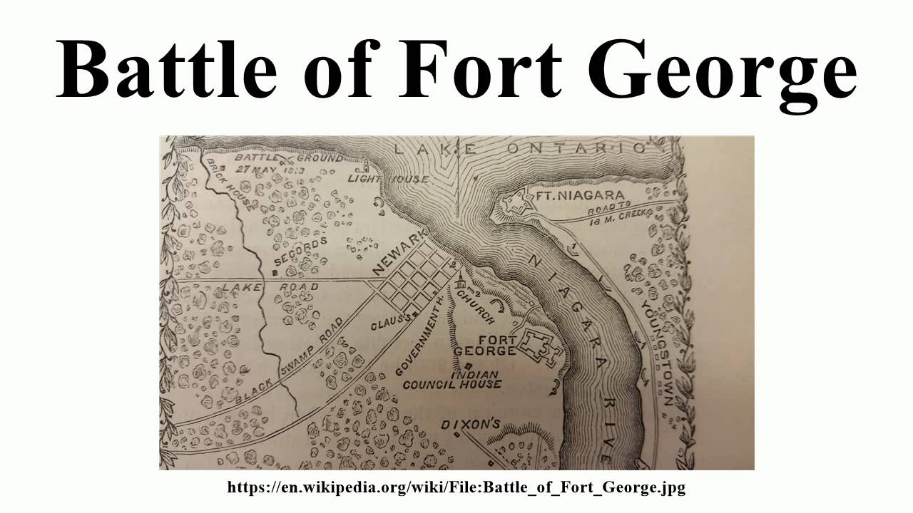 Battle of Fort George - YouTube