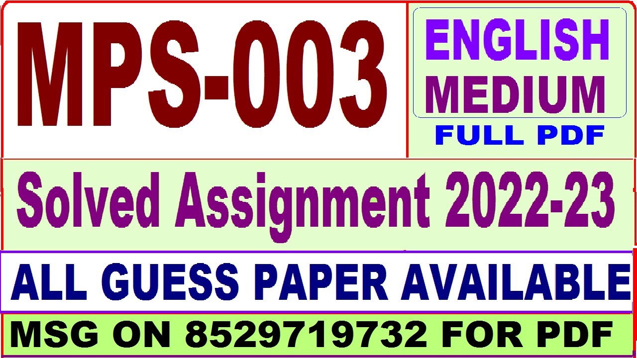 mps 003 solved assignment 2022-23 / mps 3 solved assignment in english / ignou ma political ...