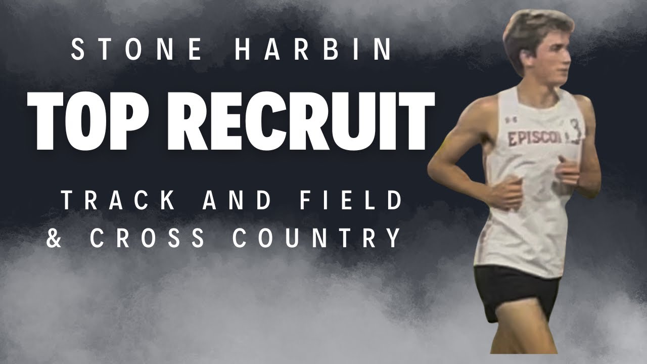 Top Recruit Stone Harbin - Track and Field & Cross Country - YouTube