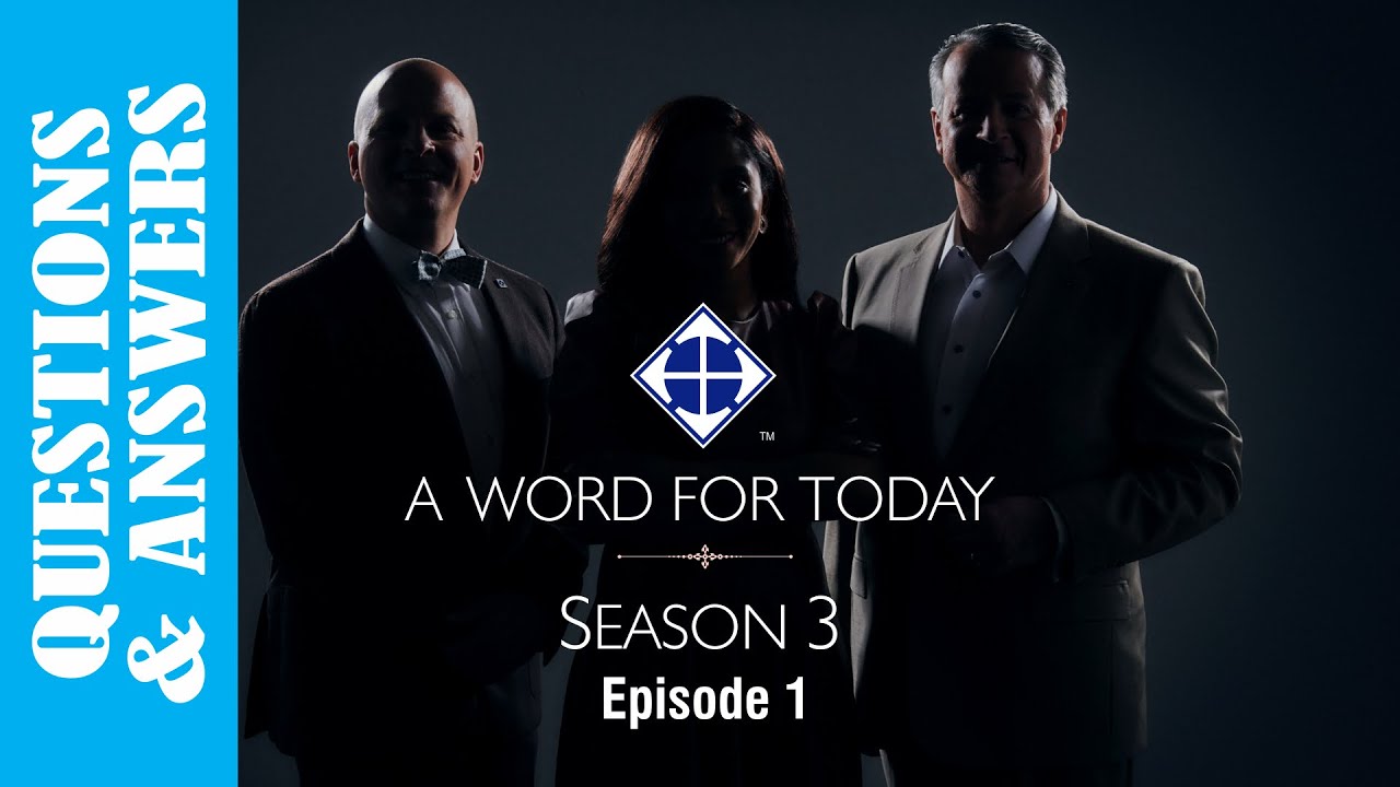 QUESTIONS & ANSWERS / A WORD FOR TODAY — with Pastor Stéphane Chauvette ...