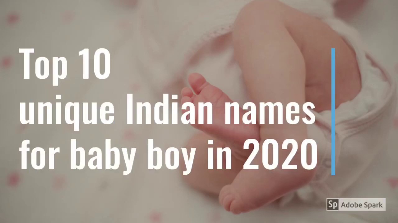 Top 10 Unique Indian Names For Baby Boy In 2020 YouTube top-10-unique-indian-names-for-baby-boy-in-2020-youtube