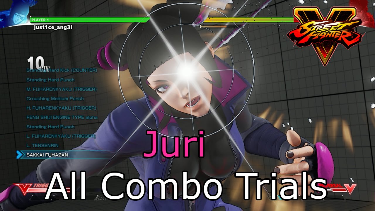 Street Fighter V - Juri Combo Trials (Challenge Mode) - YouTube
