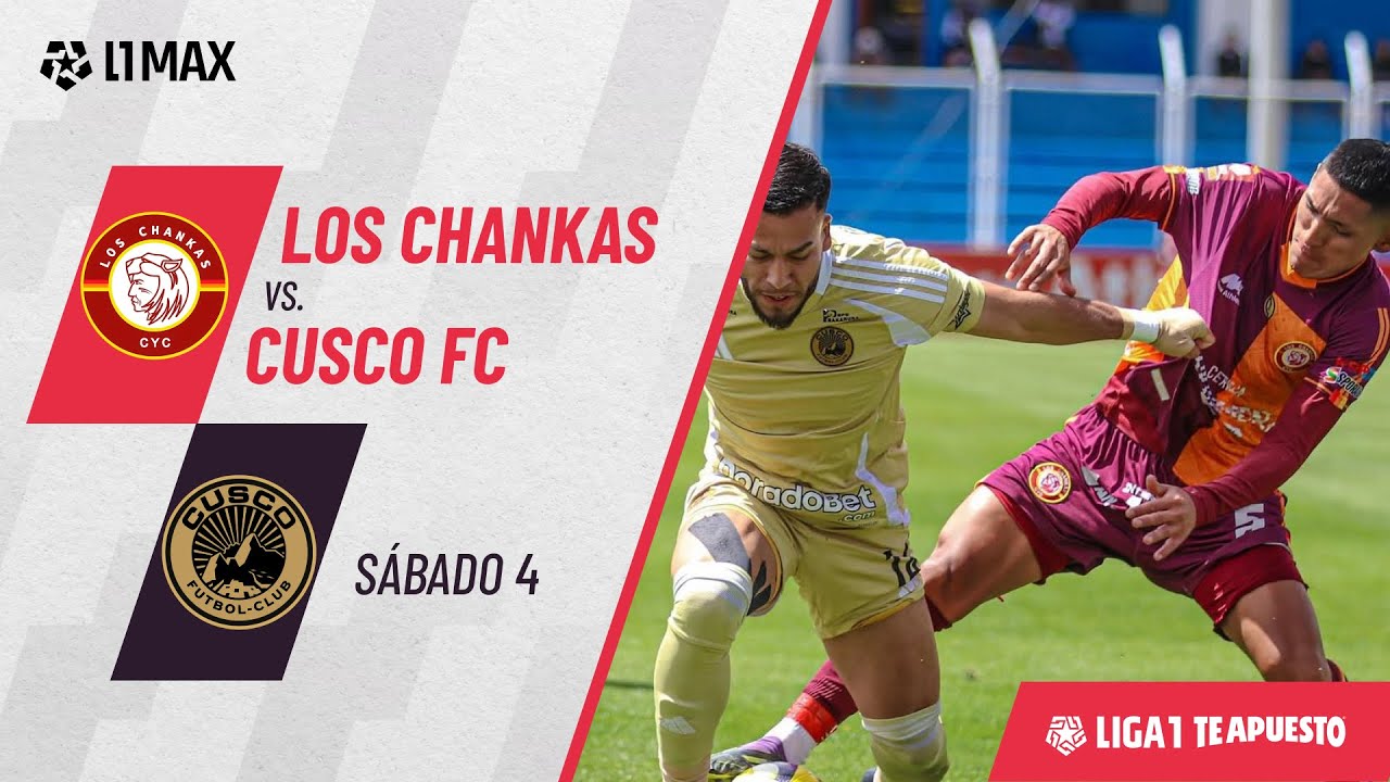 Los Chankas 2-1 Cusco - Game Highlights | Best Moments | # ...
