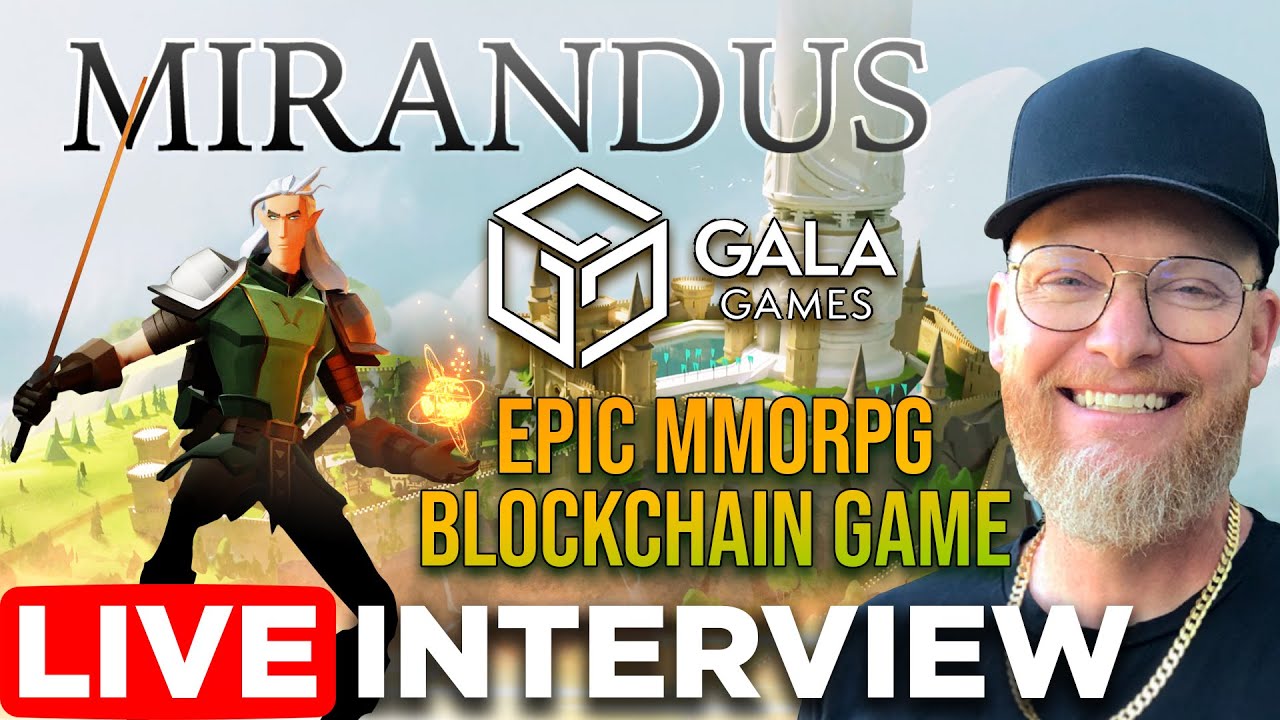 Mirandus interview | Gala Games' Epic MMORPG Blockchain NFT Game - YouTube