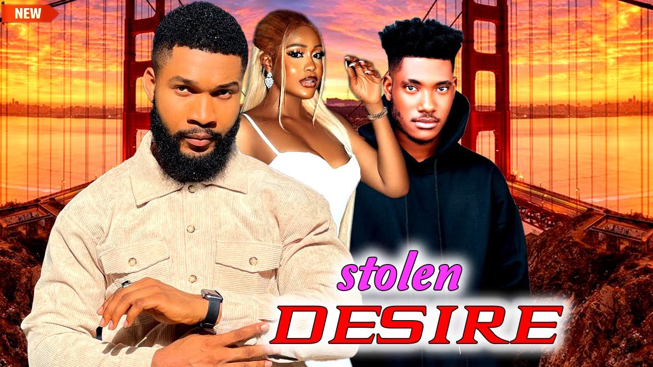 STOLEN DESIRE - WATCH CHIDI DIKE/UCHE MONTANA/ALEX CROSS ON THIS ...
