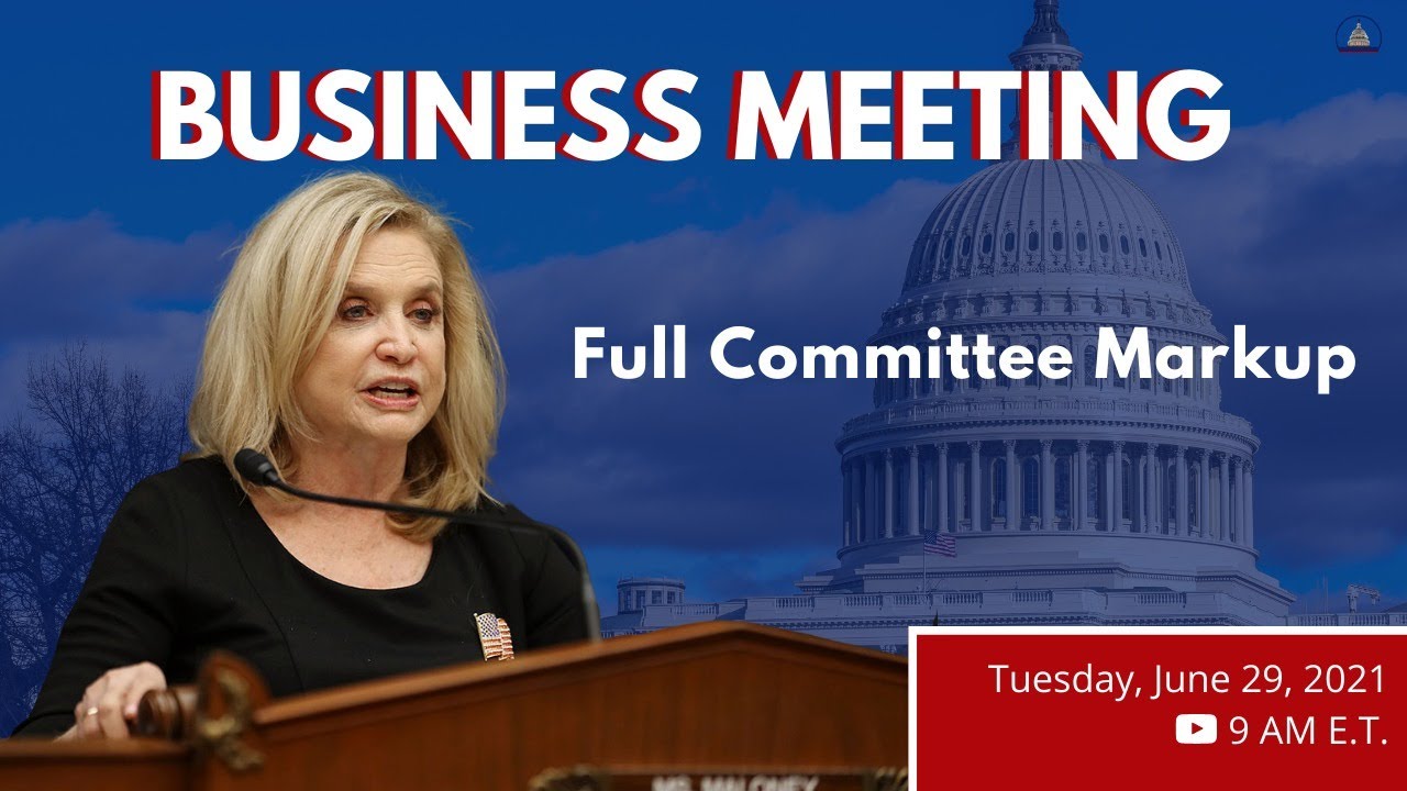 Business Meeting: Full Committee Markup - YouTube
