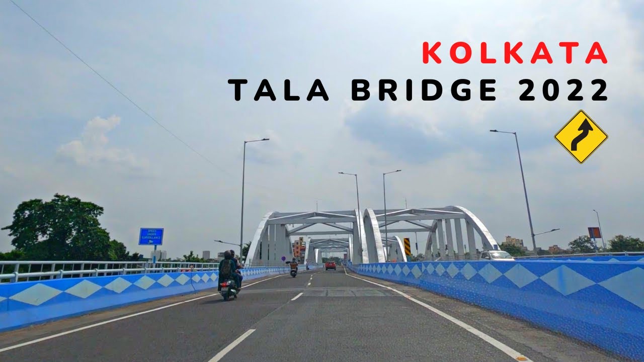 New Tala Bridge: Kolkata: From Chiriamore: 2022: Drive | 4K - YouTube