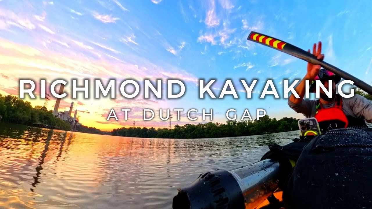 Richmond Kayaking at Dutch Gap: "Doin' The D" (22 AUG 2024) - YouTube