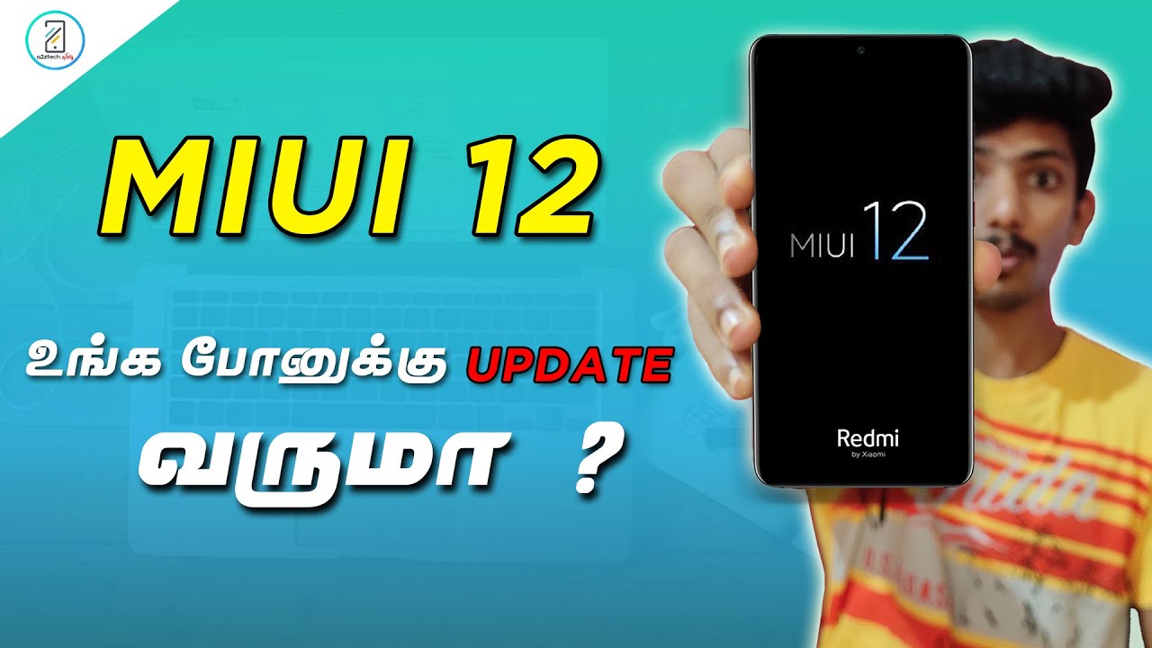 MIUI 12 Supported Device List 2020 | Miui 12 Features in Tamil | A2ZTECH Tamil - YouTube