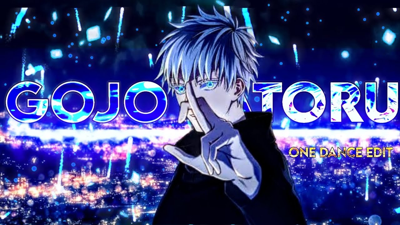 Gojo - One Dance [EDIT/AMV] | Jujutsu Kaisen Edit | One Dance Edit ...