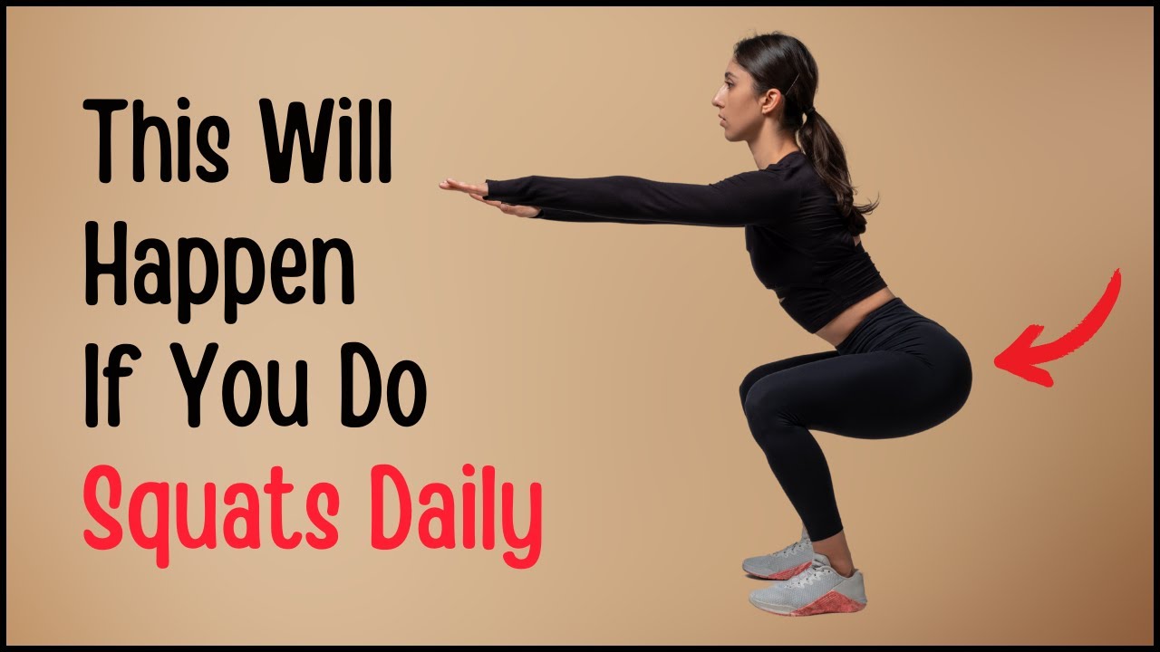 This is What Happens If You Do Squats Daily - YouTube