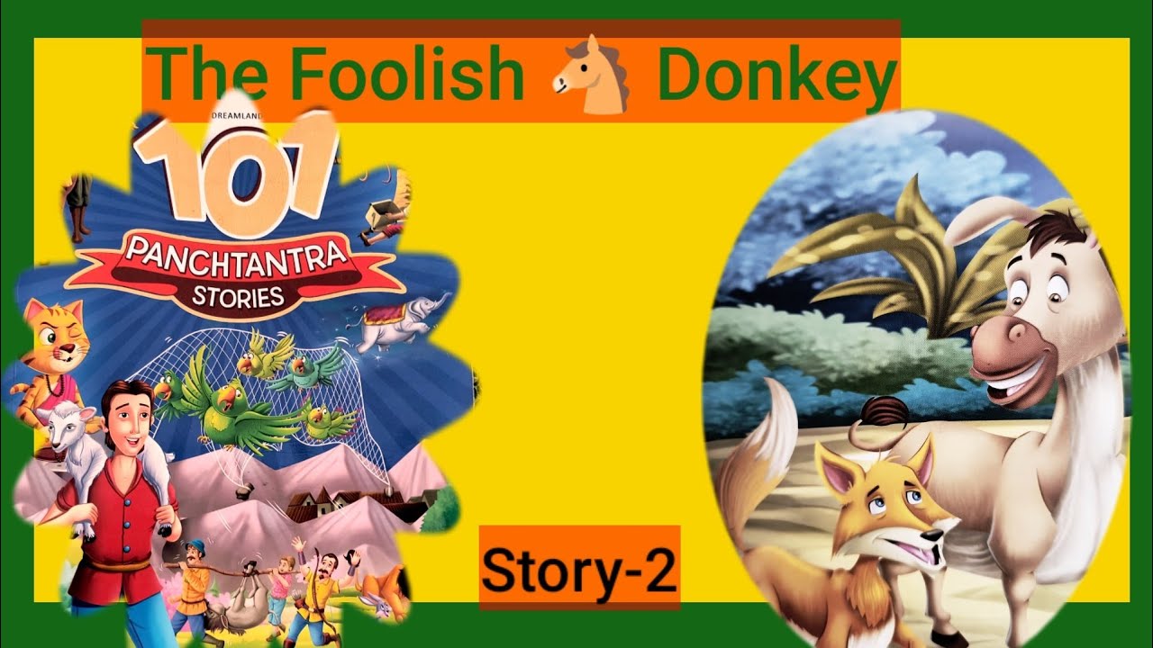 The Foolish Donkey | Singer Donkey and fox | Panchtantra Stories ...