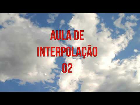 Aula de Interpolação 02 - YouTube
