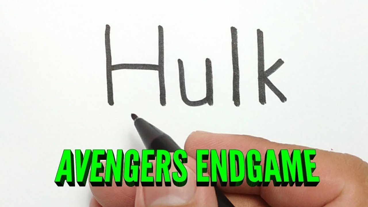 How to turn words HULK into PROFESSOR HULK avengers endgame - LET'S DRAW