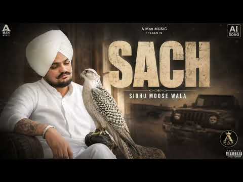 SACH sidhu moose wala new song [AI] new punjabi song @amanmusic2110 