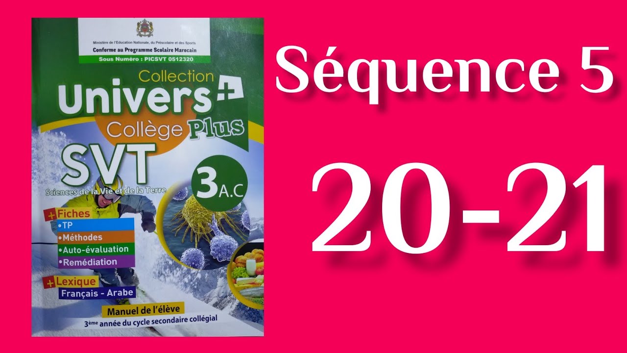 univers plus svt 3 AC pages 20_21 séquence 5 - YouTube