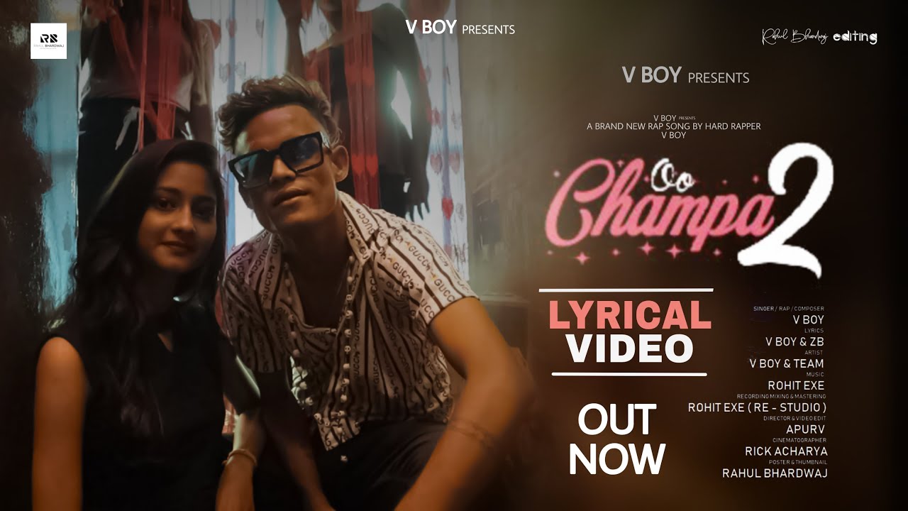 Oo Champa 2 - V boY | Official Lyrical Video | Kolkata New Rap Song ...