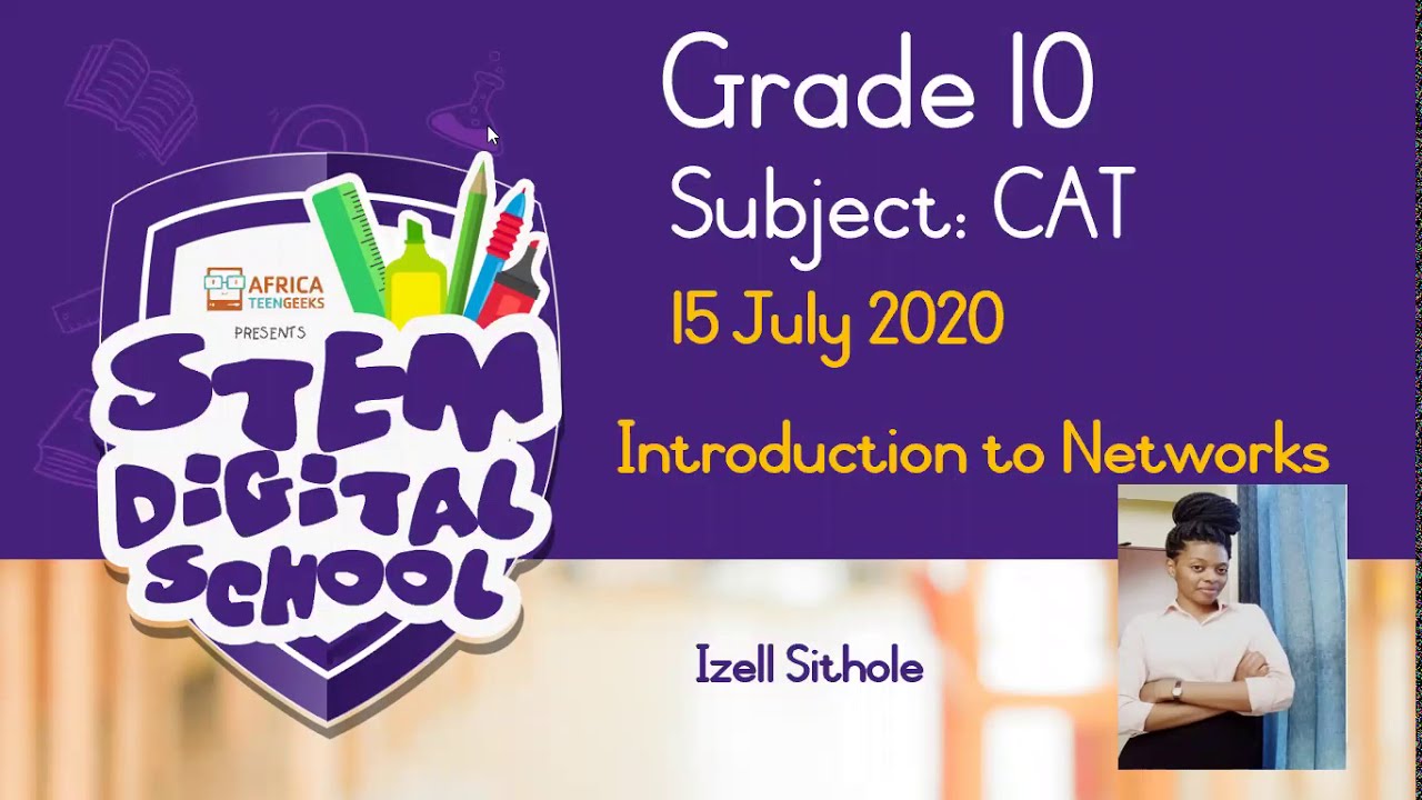Grade 10 - CAT | 15 July 2020 | Introduction to networks - YouTube