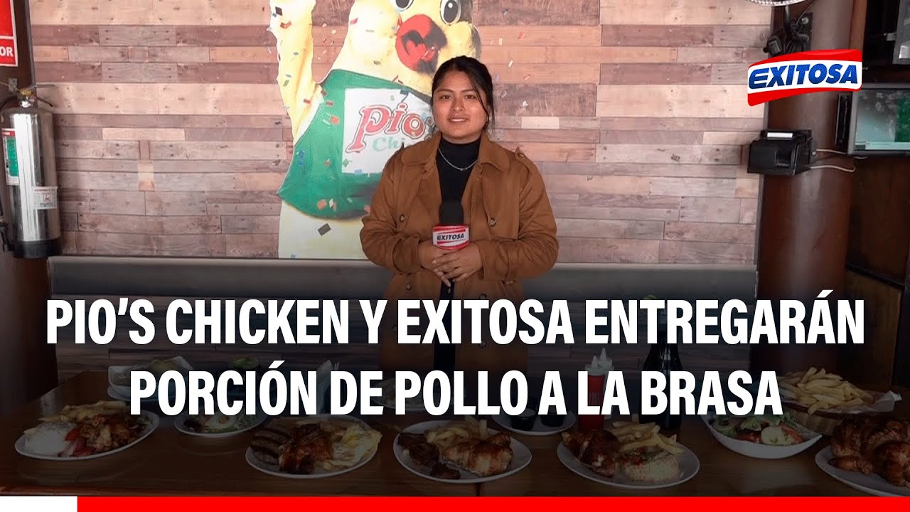 🔴🔵Ate: Pio's Chicken y Exitosa entregarán porción de pollo a ...