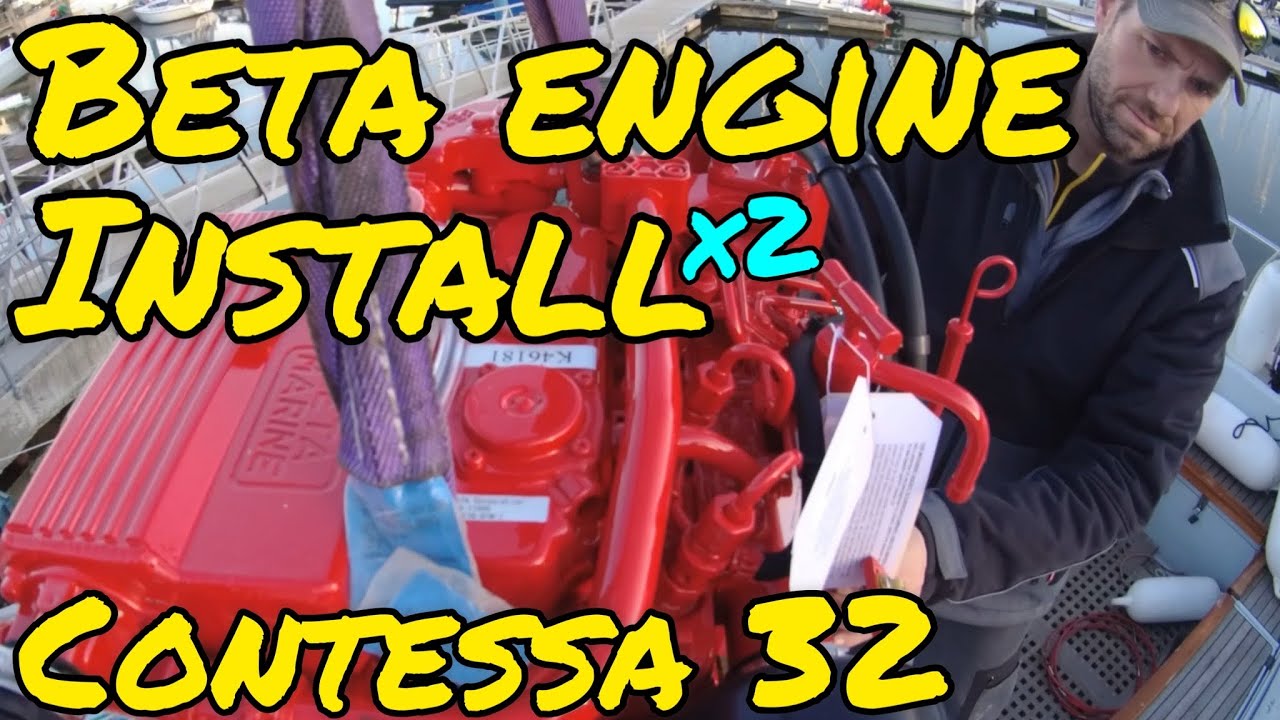 Two Contessa 32 Engine Replacements - Ep 3 New Beta Engine install ...