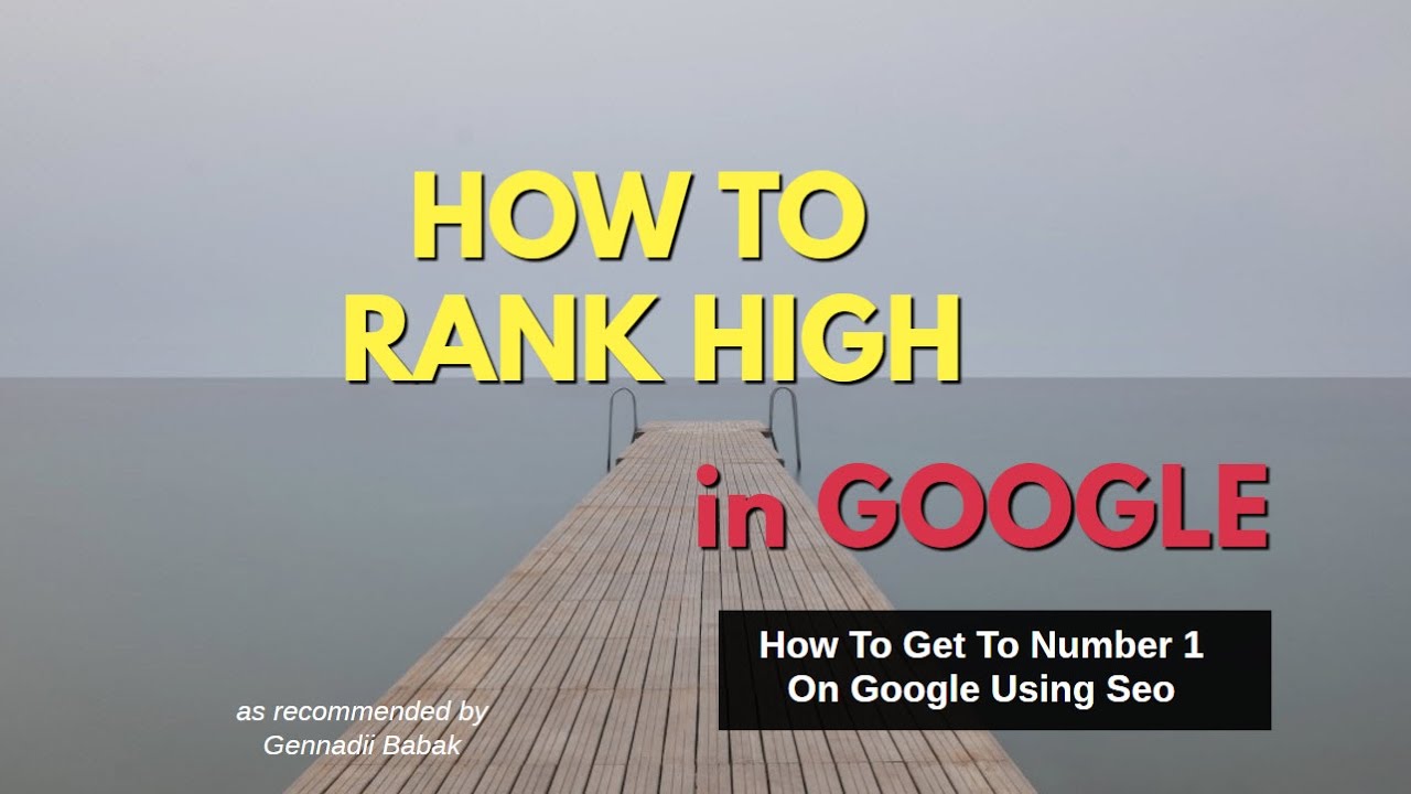 Google Ranking System | How to rank high in Google - YouTube