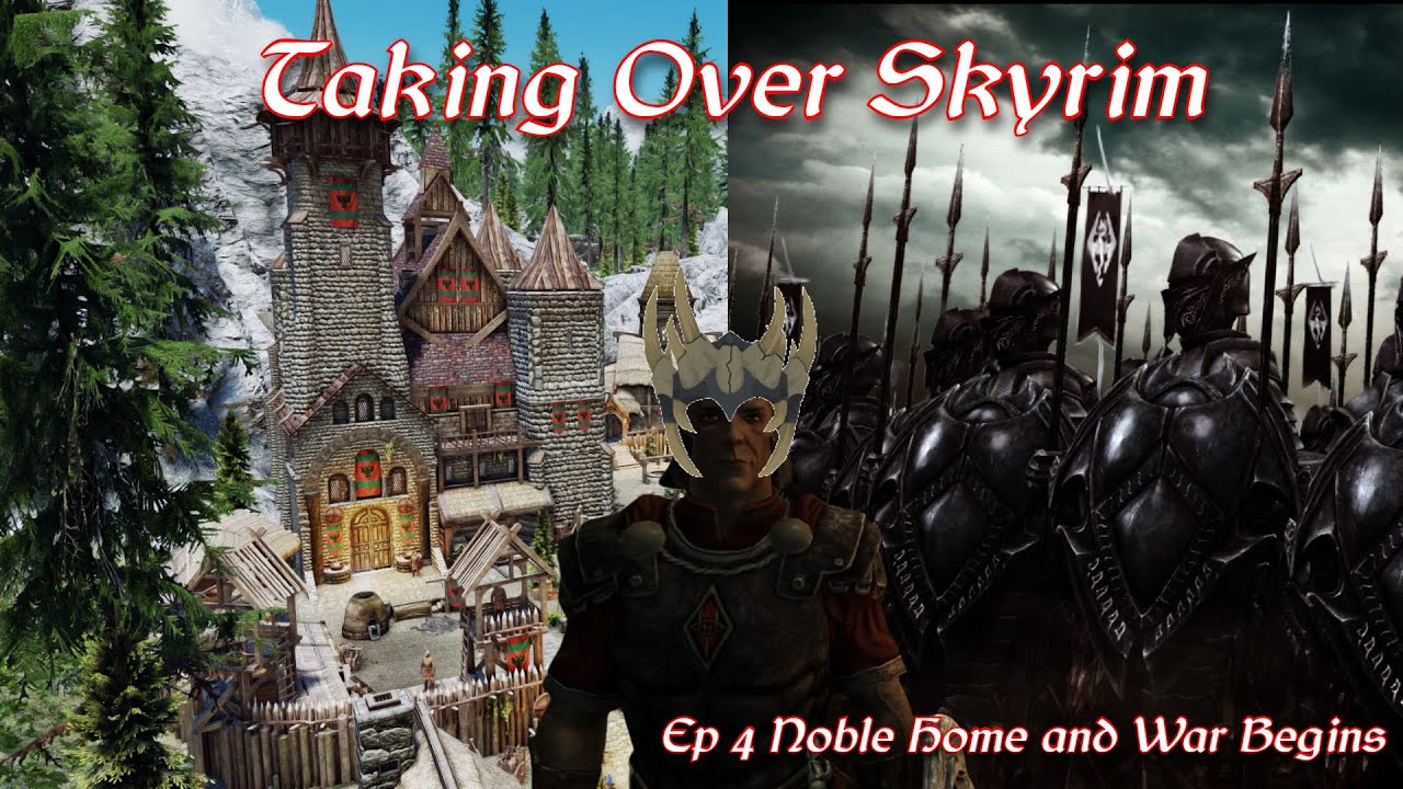 War Begins : Building an Empire in Skyrim - YouTube