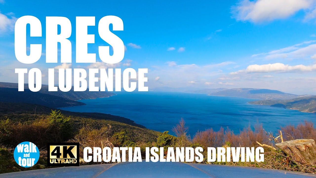 Island Cres - Driving From Cres City to Lubenice Village in 4K UHD (60 ...