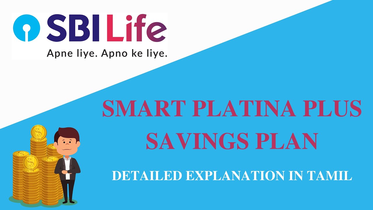 SBI Life Smart Platina Plus Savings Plan - SBI life Insurance ...