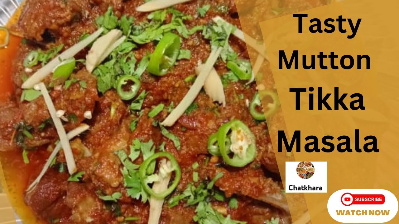 Restaurant Style Mutton Tikka Masala Recipe | Best Mutton Recipe By ...