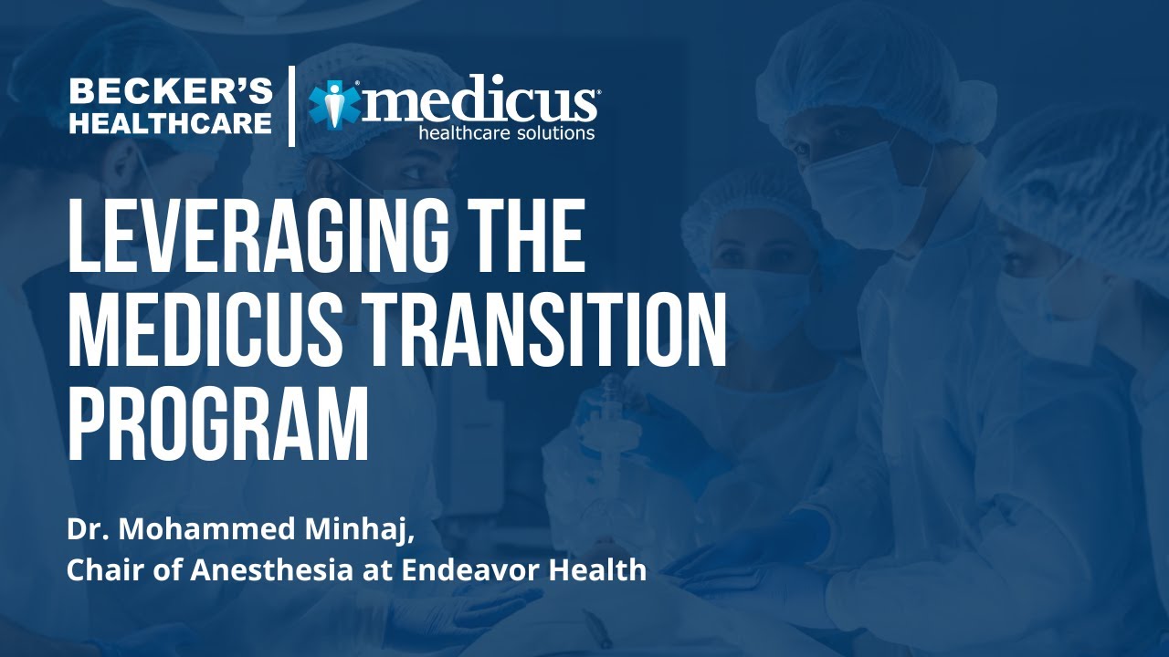 Leveraging the Medicus Transition Program - YouTube
