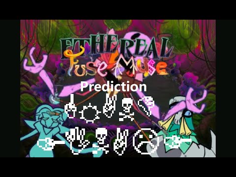 Ethereal Fuse Muse Prediction GRAND FINALE - YouTube