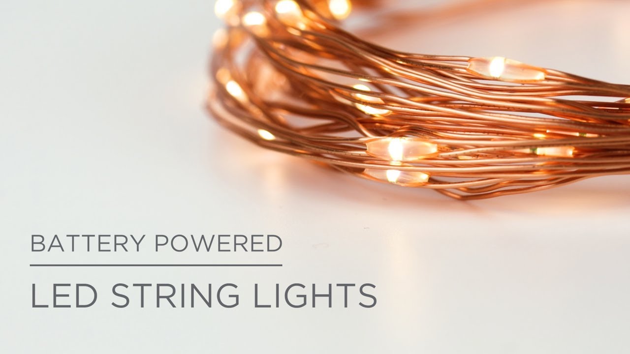 Battery Powered LED String Lights - YouTube