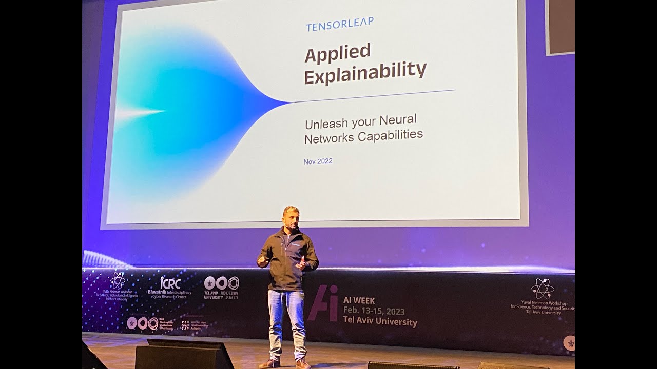 Developing Neural Networks With Applied Explainability Ai Week Tlv Youtube