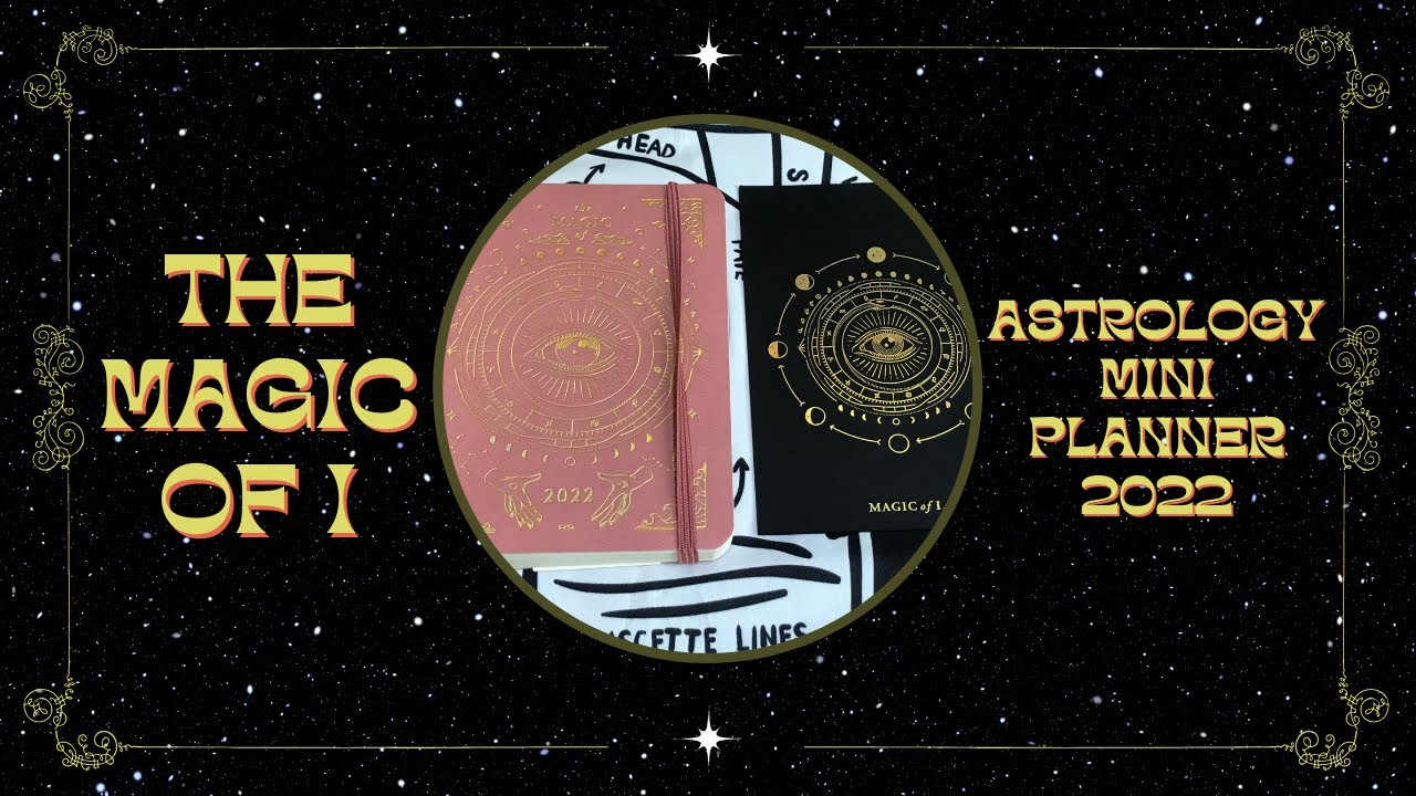The Magic of I Astrology Mini Planner 2022 Review - YouTube