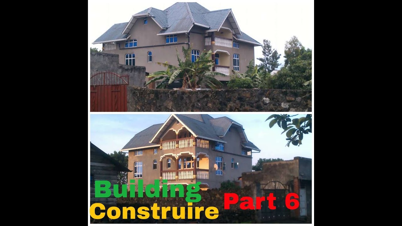 Building A House In DR Congo / Goma Kivu - Construire Une Maison En RD ...