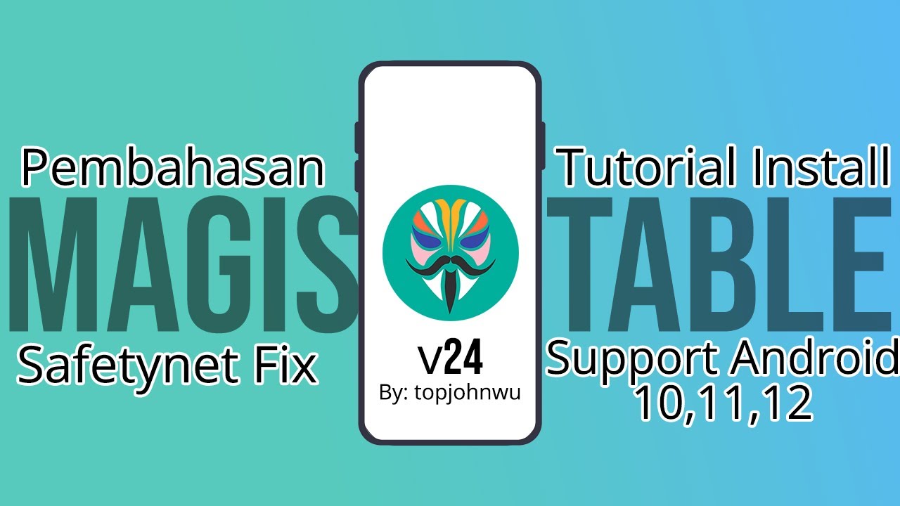 Membahas Magisk Stabil v.24 + Full Tutorial Install Magisk - YouTube
