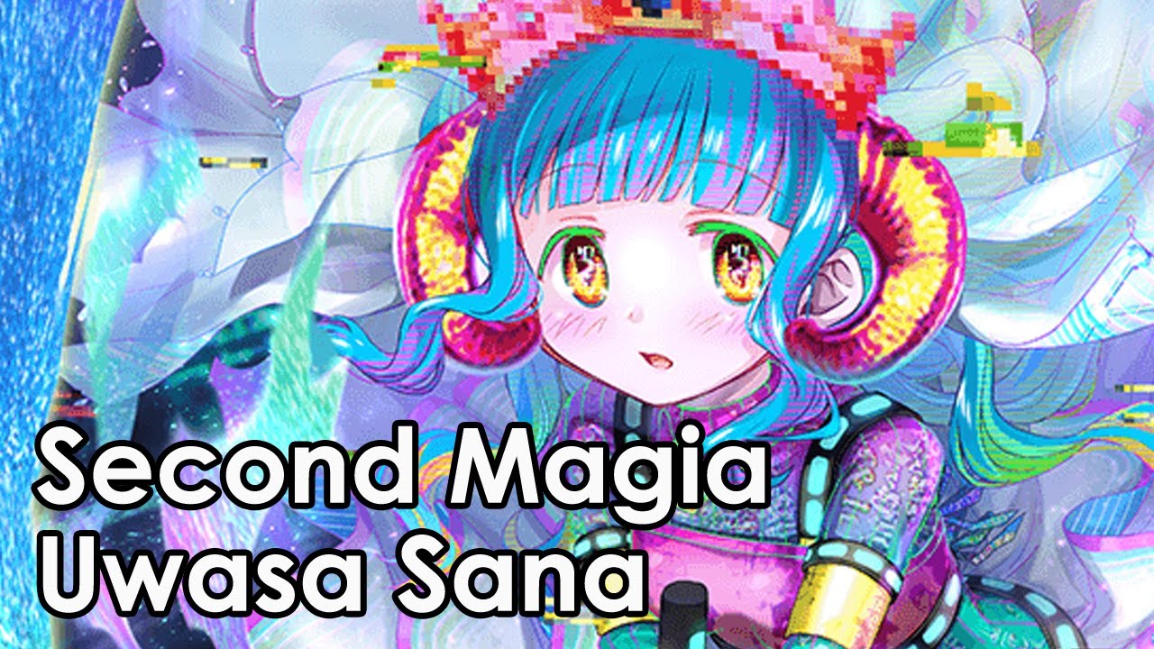 Uwasa Sana - Second Magia - YouTube