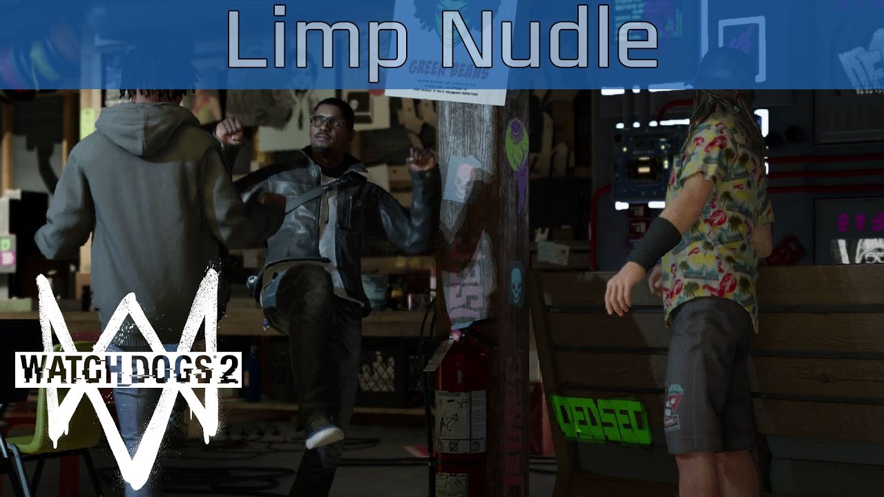 Watch Dogs 2 - Limp Nudle Walkthrough [HD 1080P] - YouTube