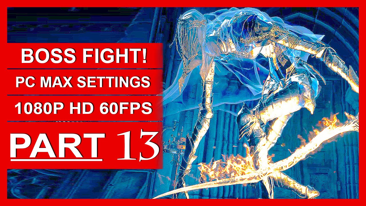 Dark Souls 3 Gameplay Walkthrough Part 13 [1080p HD PC 60FPS] Dancer of ...