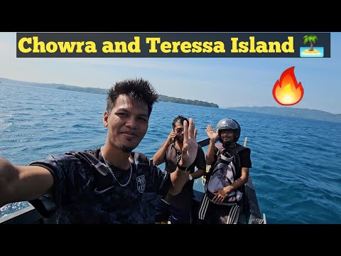 Chowra and Teressa Islands 🏝 Andaman and Nicobar Islands - YouTube
