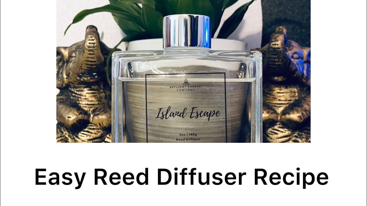 Quick DIY Reed Diffuser Recipe | Tutorial #diy - YouTube