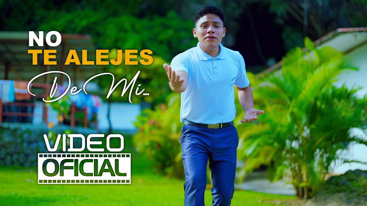 Ministerio Elión de Fé//NO TE ALEJES DE MI//Video Oficial - YouTube