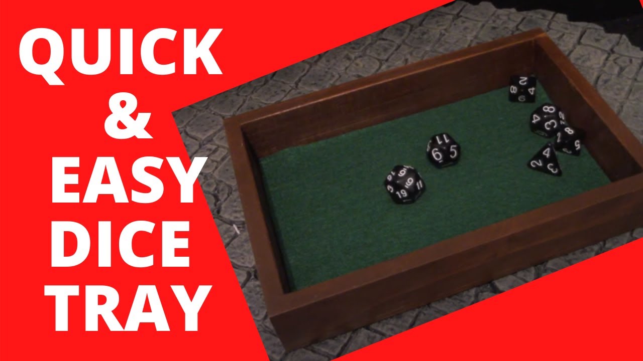How to Make a Dice Tray in 30 Minutes for Cheap! - YouTube