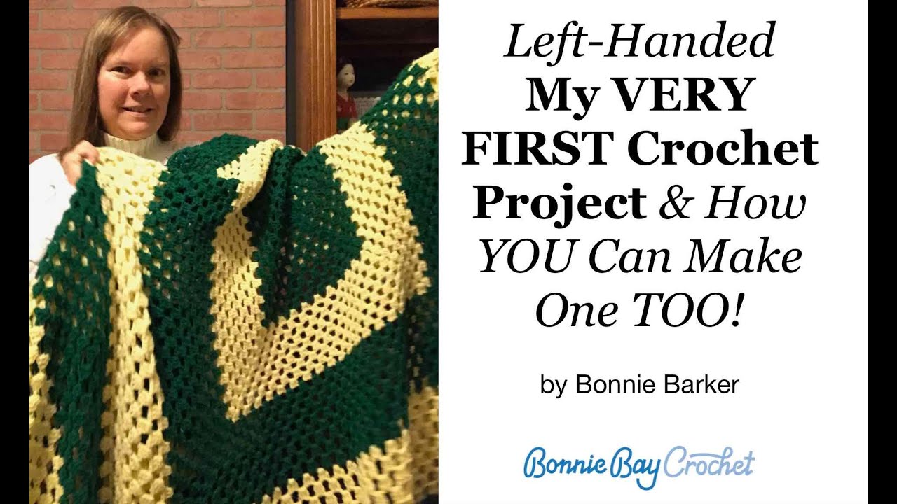 Left-Handed: My VERY FIRST Crochet Project & How YOU Can Make One Too ...