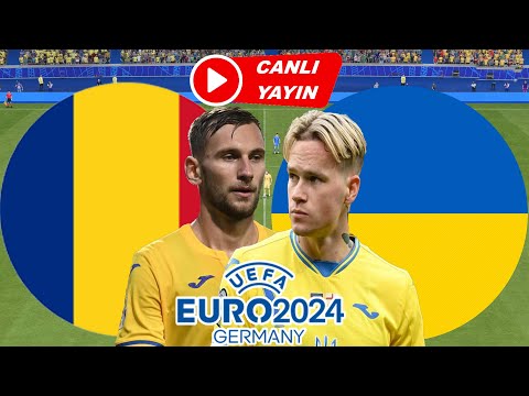 ROMANYA UKRAYNA MAÇI CANLI İZLE