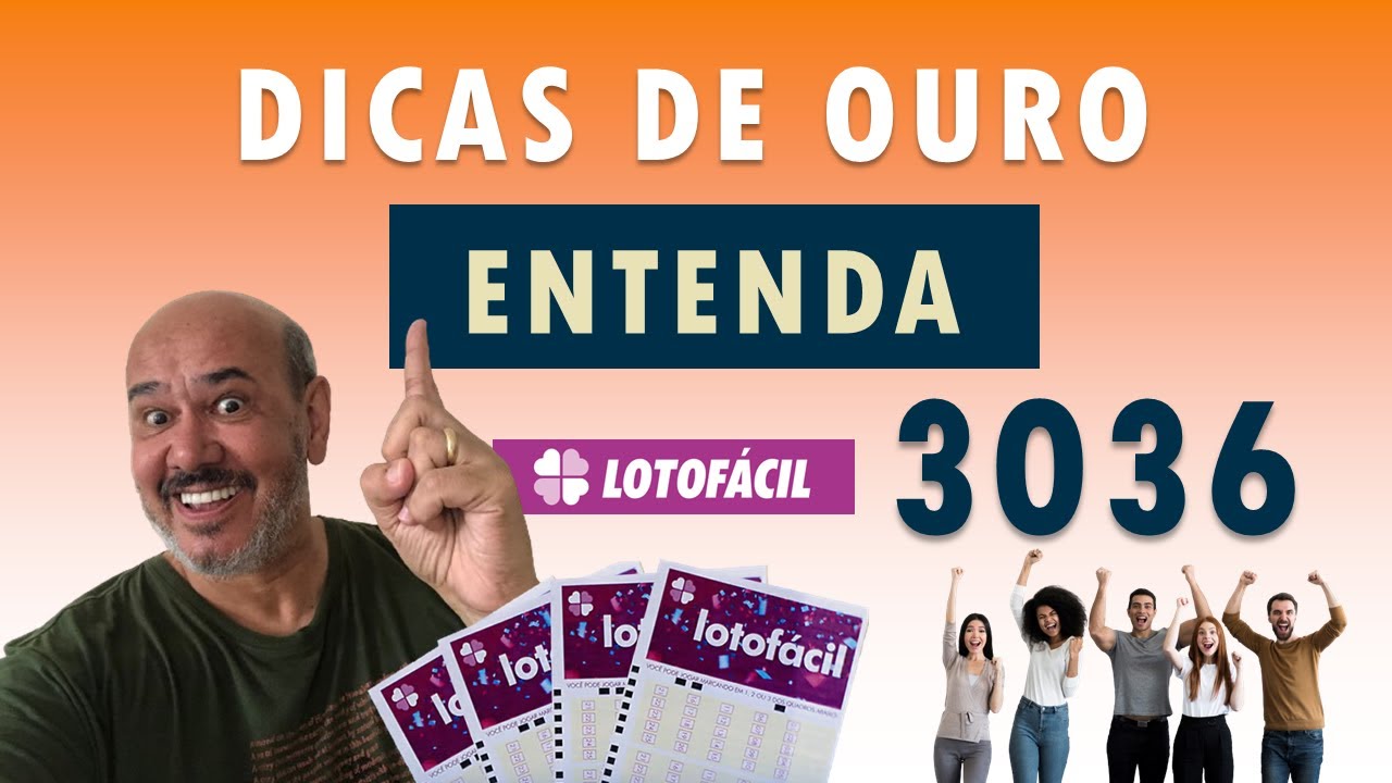 LOTOFACIL 3036 🍀🍀 DICAS DE OURO - YouTube