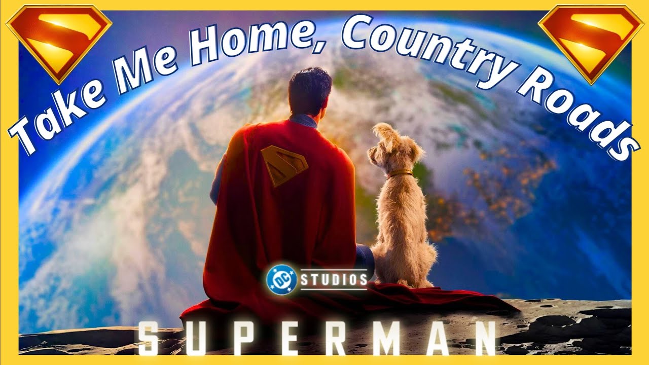 Superman & krypto! Take Me Home, Country Roads | Official Teaser ...