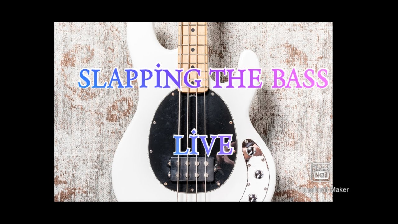 Slapping The BASS LİVE! - YouTube