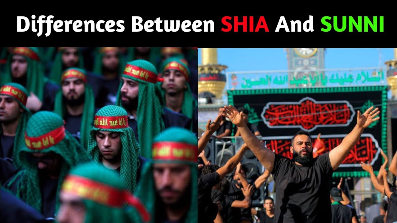 Differences between Shia And Sunni Muslims | Sunni vs Shia Muslims ...