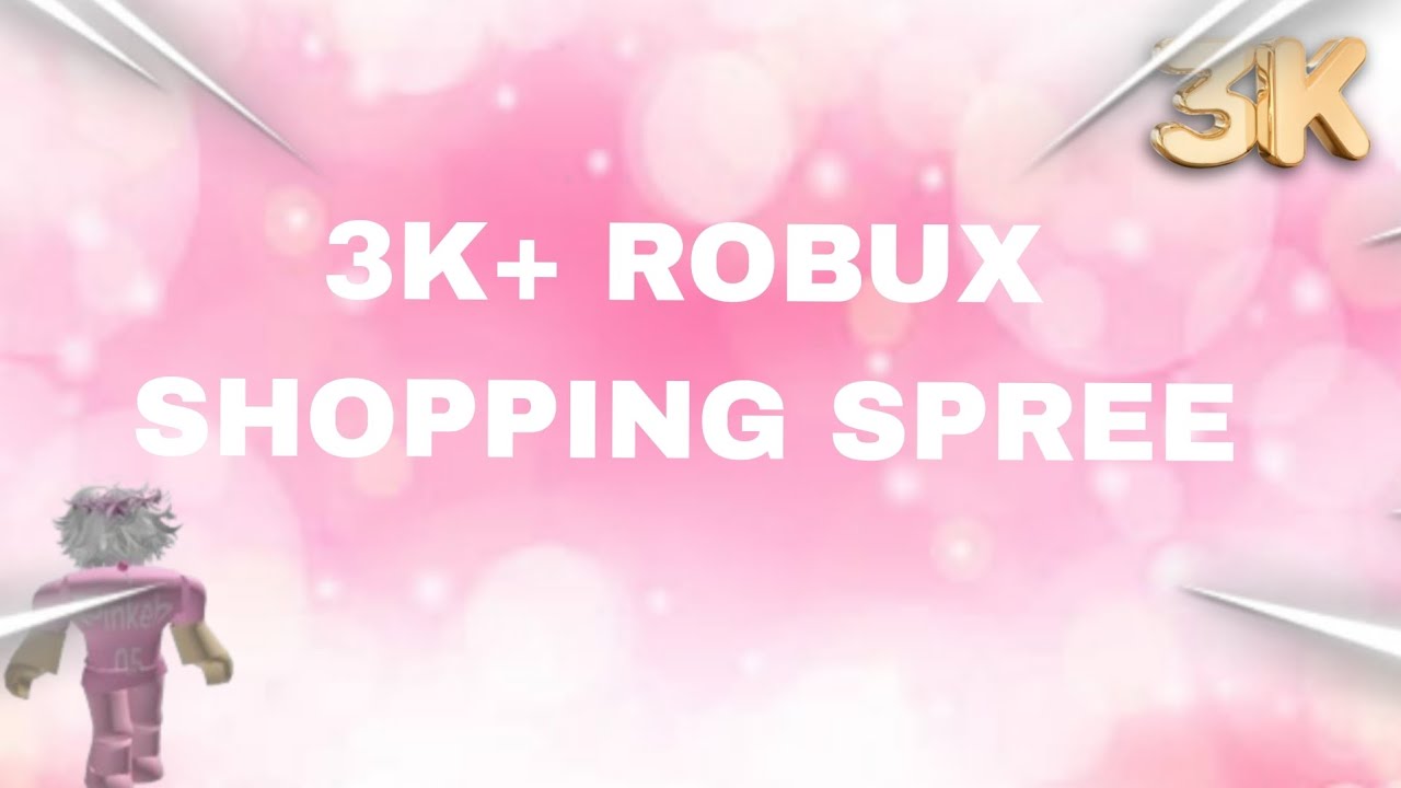 3K+ ROBUX SHOPPING SPREE (NOT BRAGGING) - YouTube